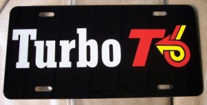 Custom Turbo T - T Type - Turbo 6 License Plates
